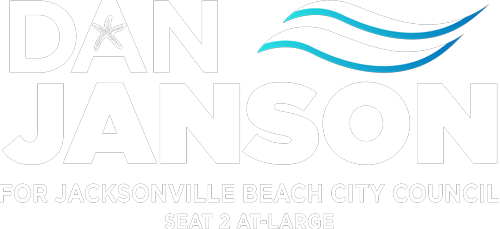 Dan Janson For Jacksonville Beach City Council