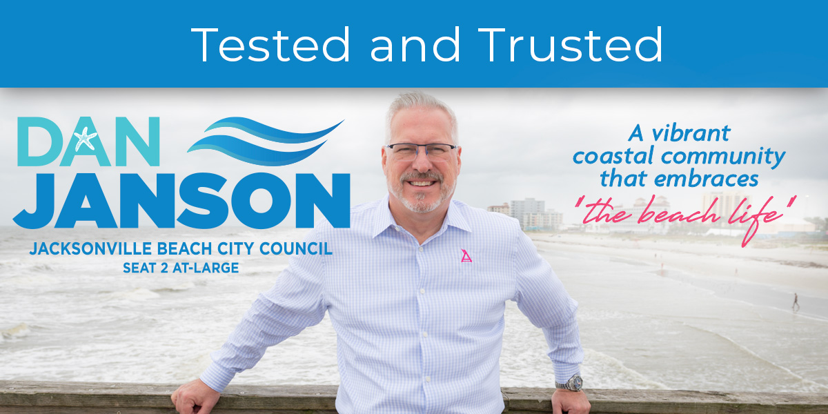 Dan Janson For Jacksonville Beach City Council